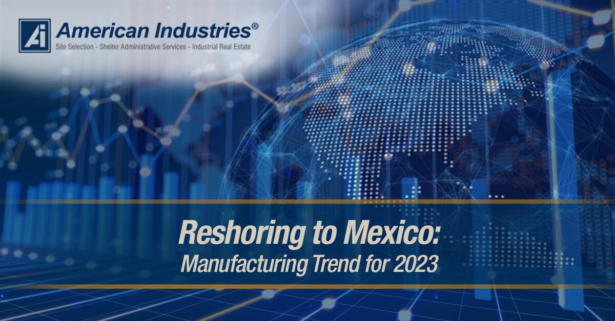 Mexico Manufacturing Companies and IMMEX Program