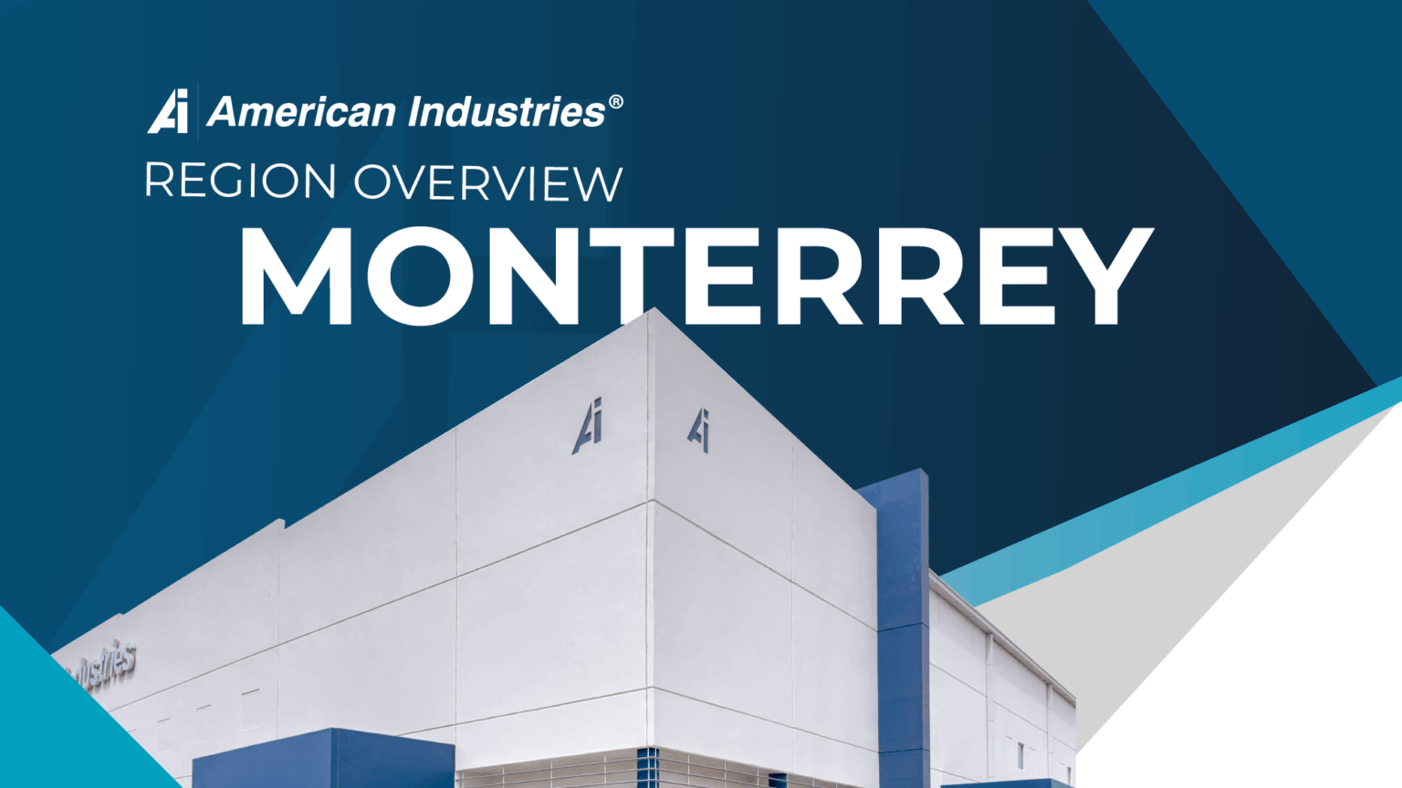Manufacturing in Monterrey | American Industries